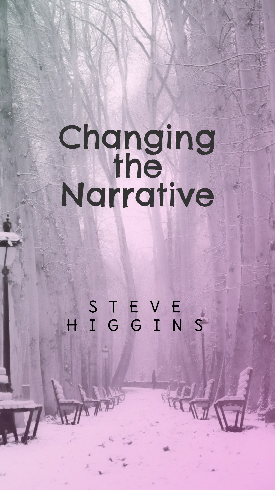 Changing the Narrative | Letters from an Unknown Author!