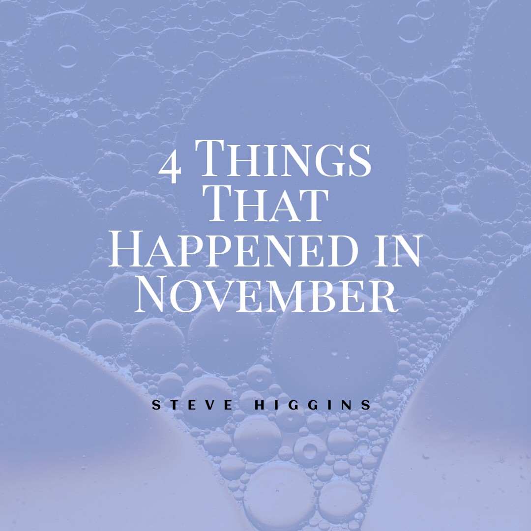 4 Things That Happened in November | Letters from an Unknown Author!